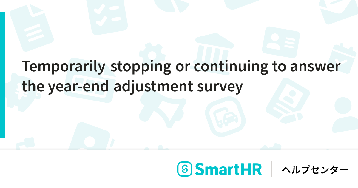 Temporarily stopping or continuing to answer the year-end adjustment ...